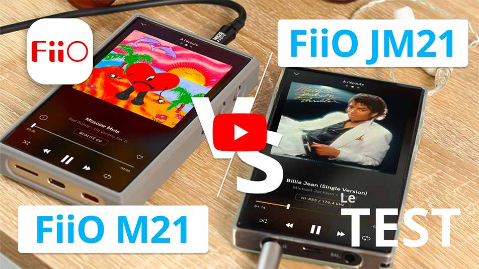 FiiO JM21 & M21 : baladeurs HiFi compacts pour remplacer votre smartphone | La boutique d’Eric